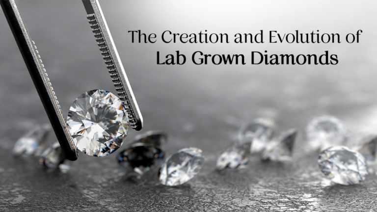 The Creation And Evolution Of Lab Grown Diamonds | Jewelbox